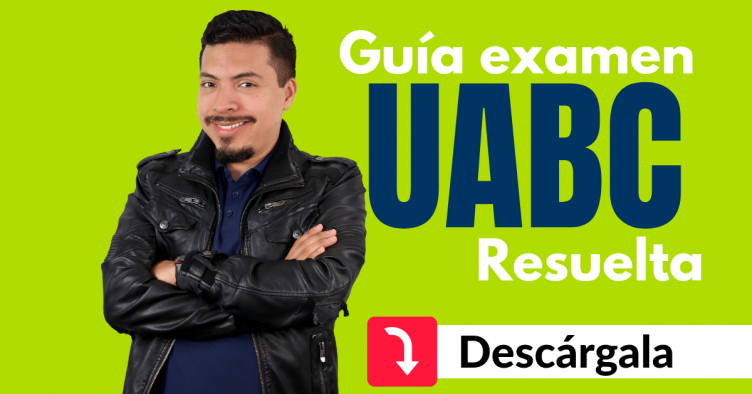 ¿Cuántos puntos se necesitan para entrar a la UABC?